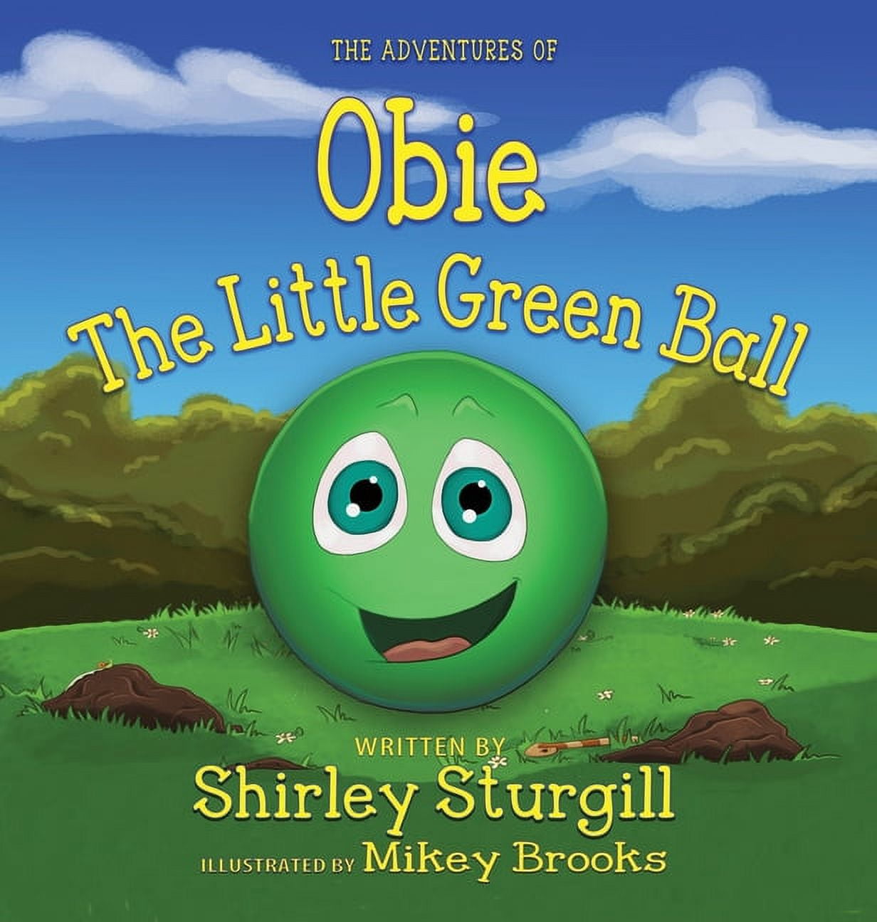 Obie The Little Green Ball, (Hardcover) - Walmart.com