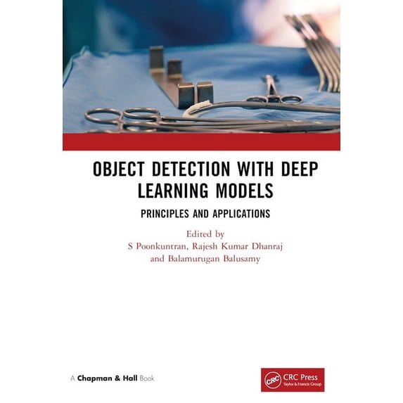 Object Detection with Deep Learning Models: Principles and Applications ...