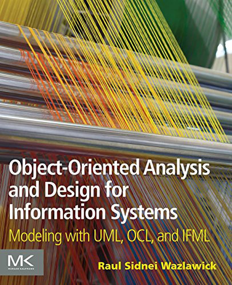 Pre-Owned Object-Oriented Analysis and Design for Information Systems: Modeling with UML, OCL ...