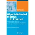 Object-Oriented Metrics in Practice: Using Software Metrics to Characterize, Evaluate, and ...