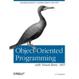 Object-Oriented Programming with Visual Basic .Net: Developing Robust ...
