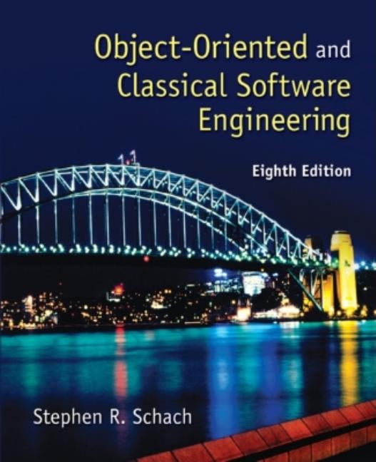 Object-Oriented and Classical Software Engineering, (Hardcover ...