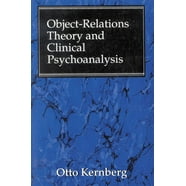Object Relations Theory in Practice Self and Others: Object Relations ...