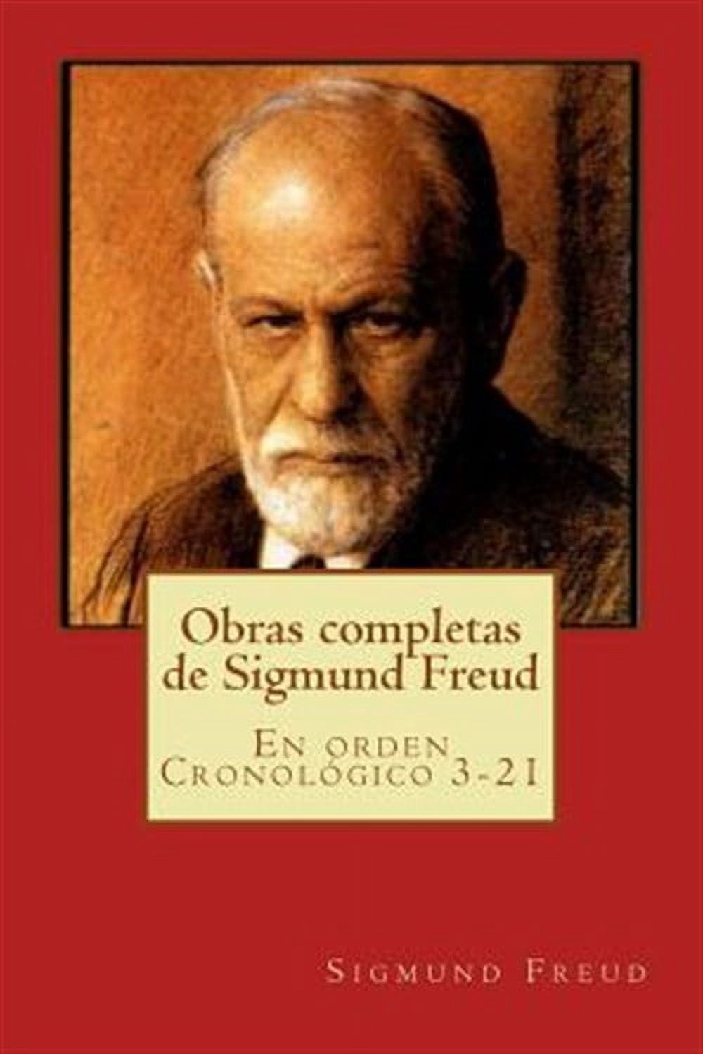 Obras completas de Sigmund Freud/ Complete Works of Sigmund Freud : En ...