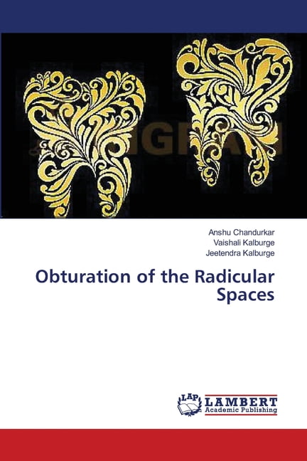 Obturation of the Radicular Spaces (Paperback) - Walmart.com