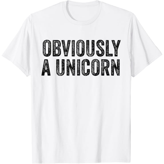 Obviously A Unicorn Funny Unicorn Squad Security Funny T-Shirt Tee ...