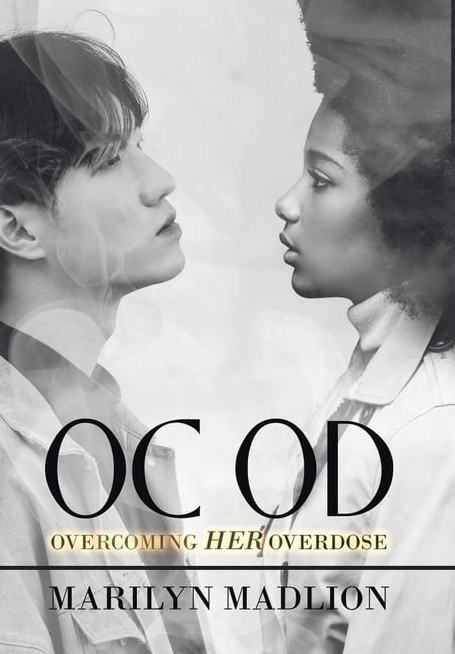 Oc Od : Overcoming Her Overdose - Walmart.com