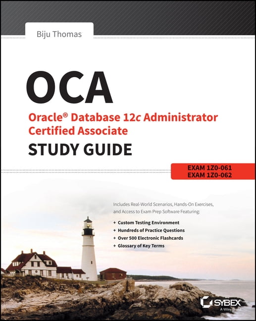 Oca: Oracle Database 12c Administrator Certified Associate Study Guide ... Oca: Oracle Database 12c Administrator Certified Associate Study Guide ...