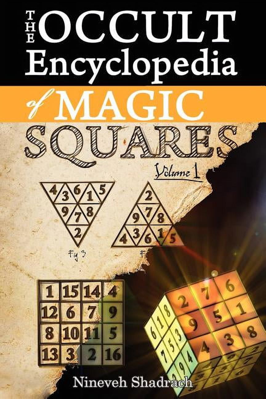 Occult Encyclopedia of Magic Squares: Planetary Angels and Spirits of ...