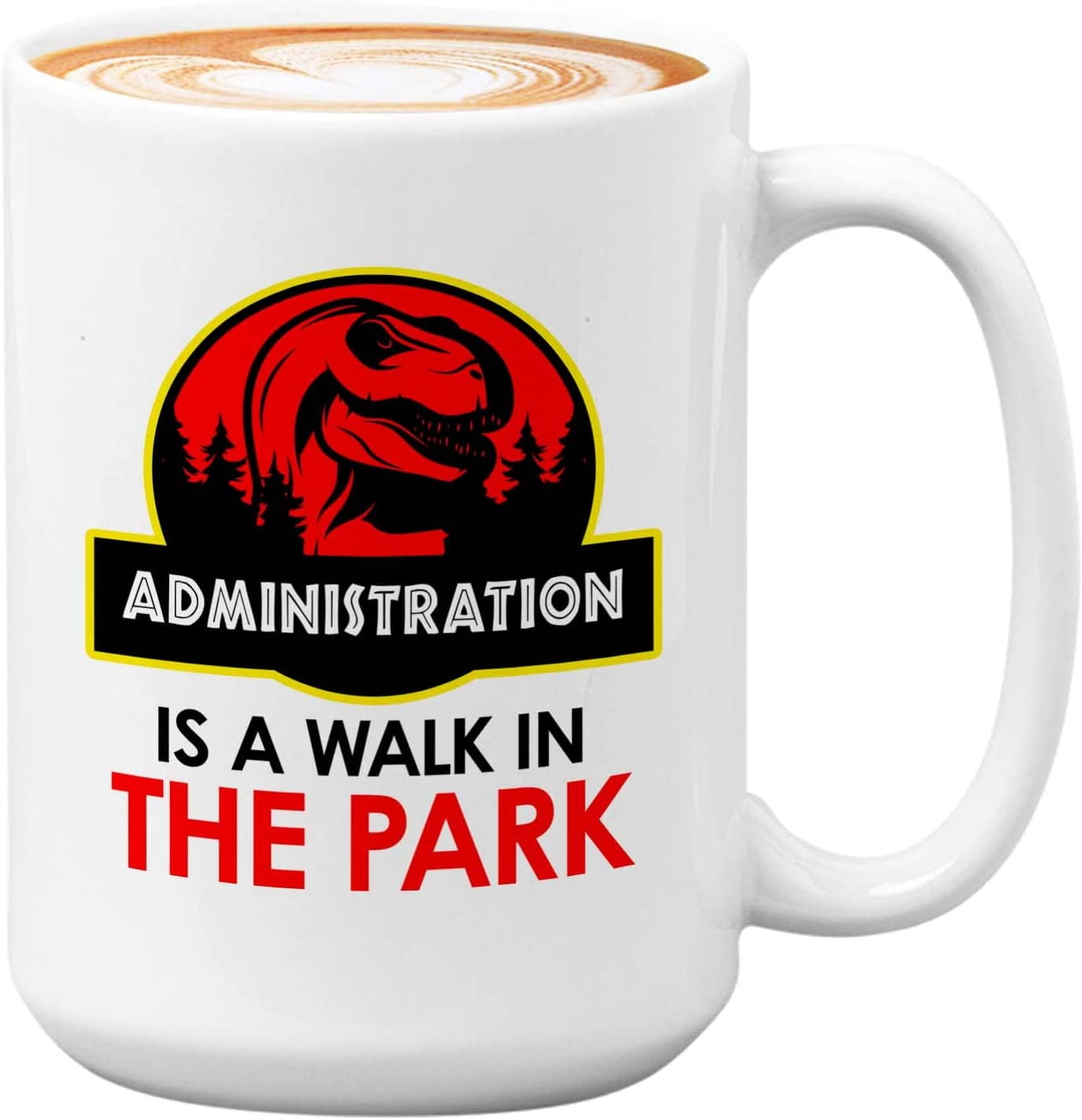Occupation Mug White 15oz - Administration Walk in the Park ...