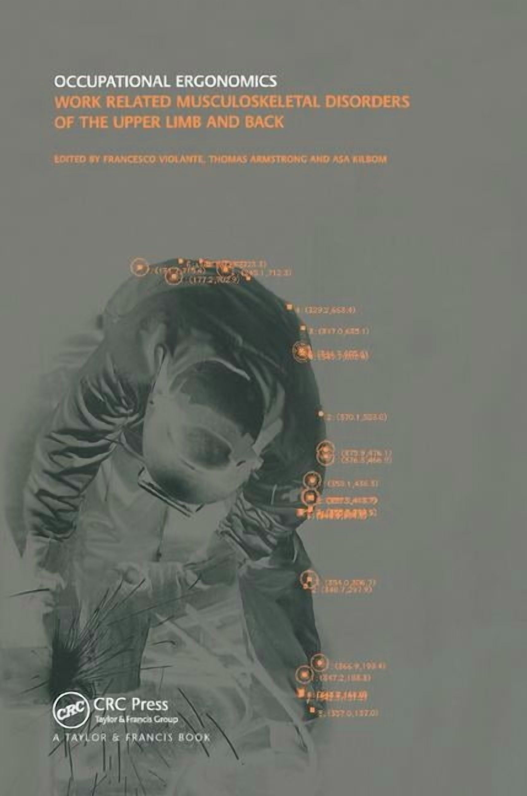 Occupational Ergonomics: Work Related Musculoskeletal Disorders of the ...