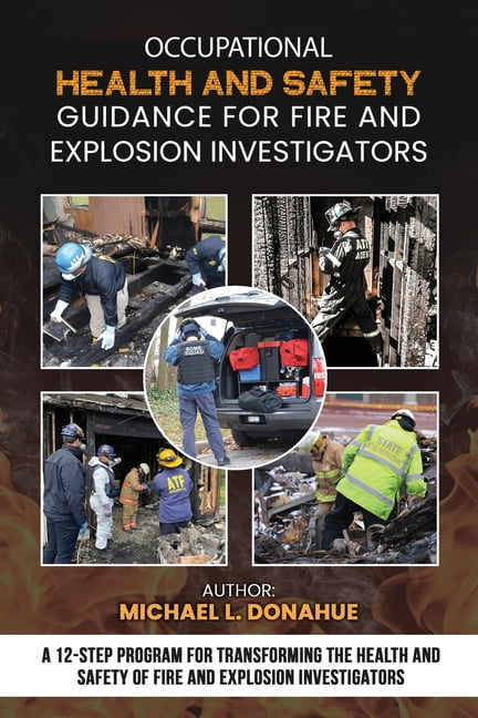 Occupational Health and Safety Guidance for Fire and Explosion ...
