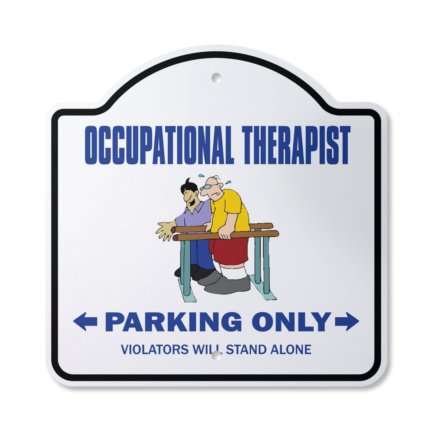Occupational Therapist 12" X 12" Sign | Indoor/Outdoor Plastic ...