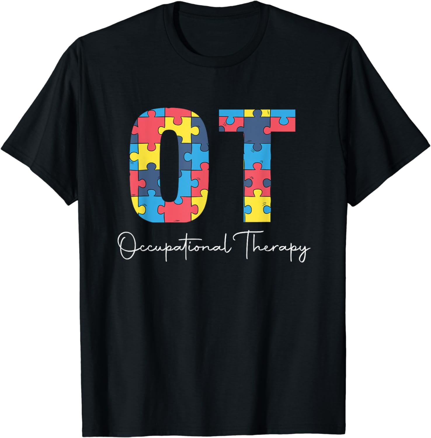 Occupational Therapist Colorful Puzzle Occupational Therapy T-Shirt ...
