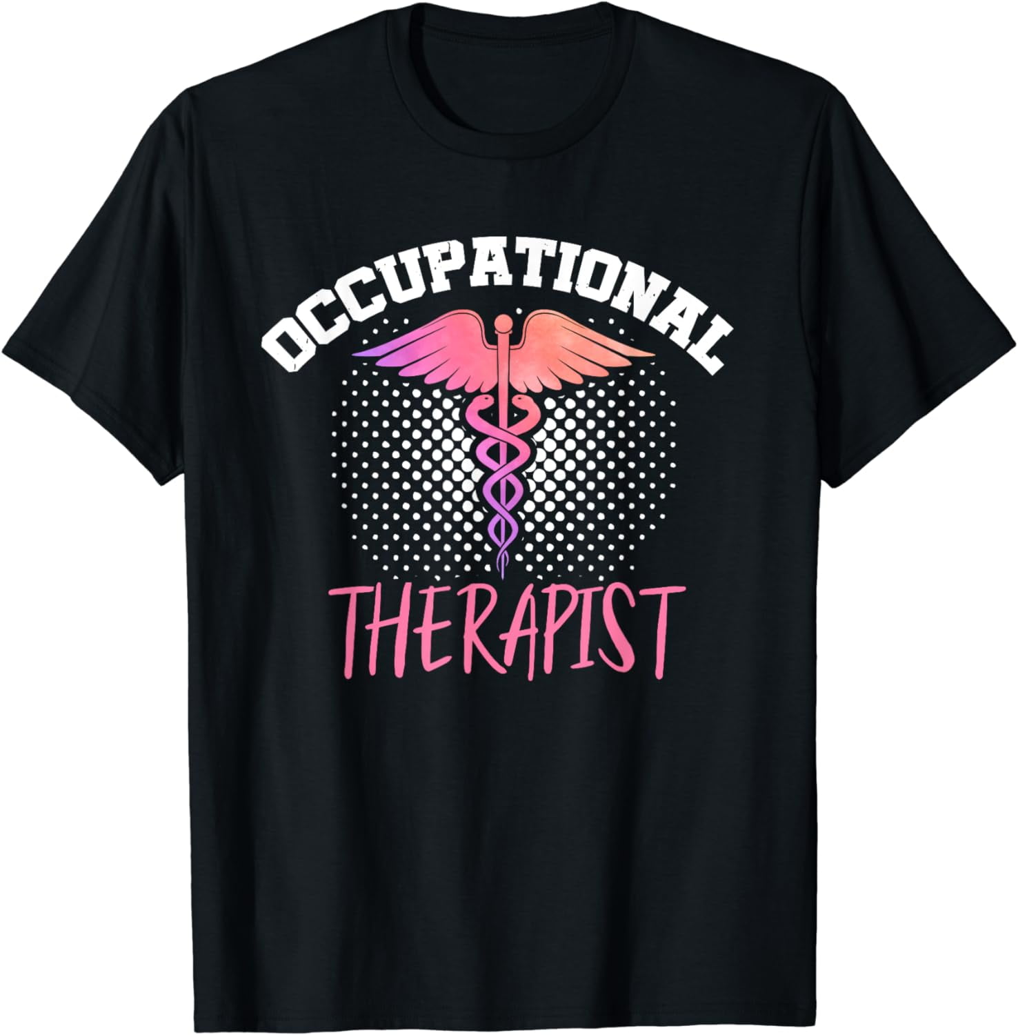 Occupational Therapist T-Shirt - Walmart.com
