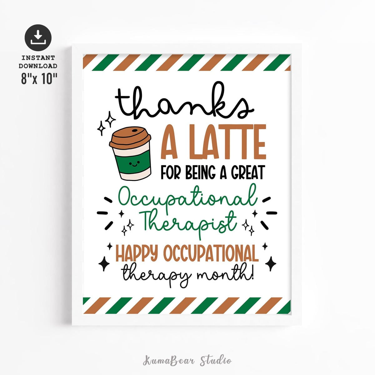 Occupational Therapy Month Sign Printable, OT Month Printable Sign ...