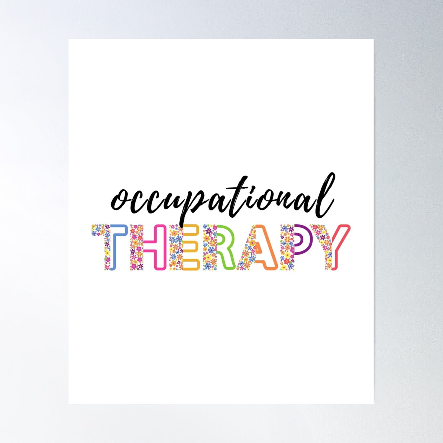 Occupational Therapy- Occupational Therapist Poster Wall Art, Modern ...