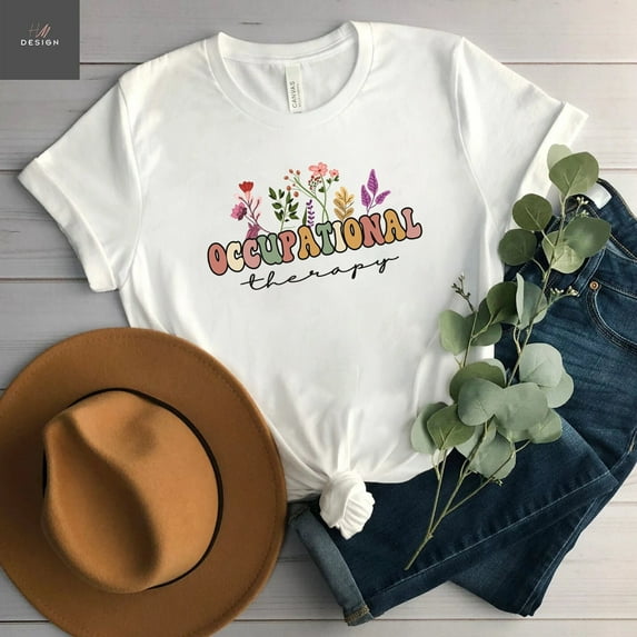 Occupational Therapy Shirt, Ot Shirt, Therapist T Shirt, Therapy Shirt ...