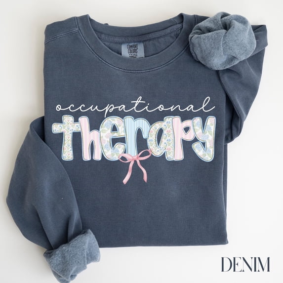 Occupational Therapy TShirt Occupational Therapist Crewneck Ot ...