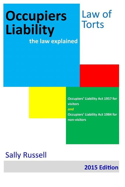 Occupiers Liability the Law Explained : Occupiers Liability Act 1957 ...