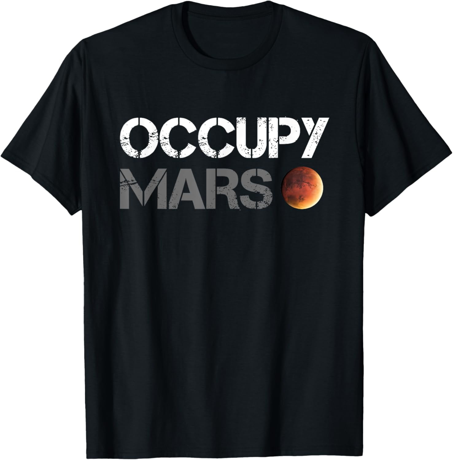 Occupy Mars Astronomy Space Explorer Rocket Science T-ShirtBrand ...