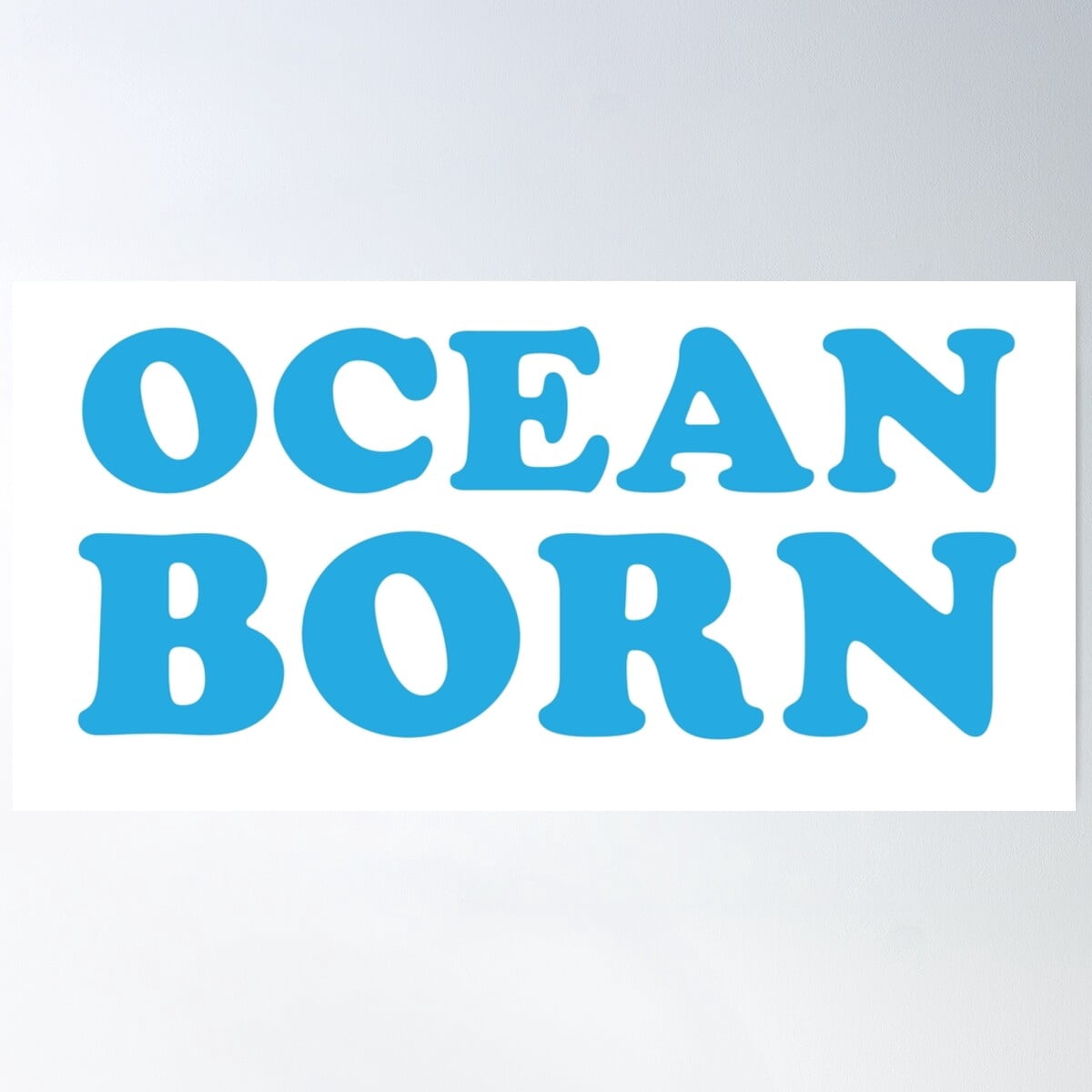 Ocean Born Poster Wall Art, Modern Wall Decor For Living Room Bedroom ...