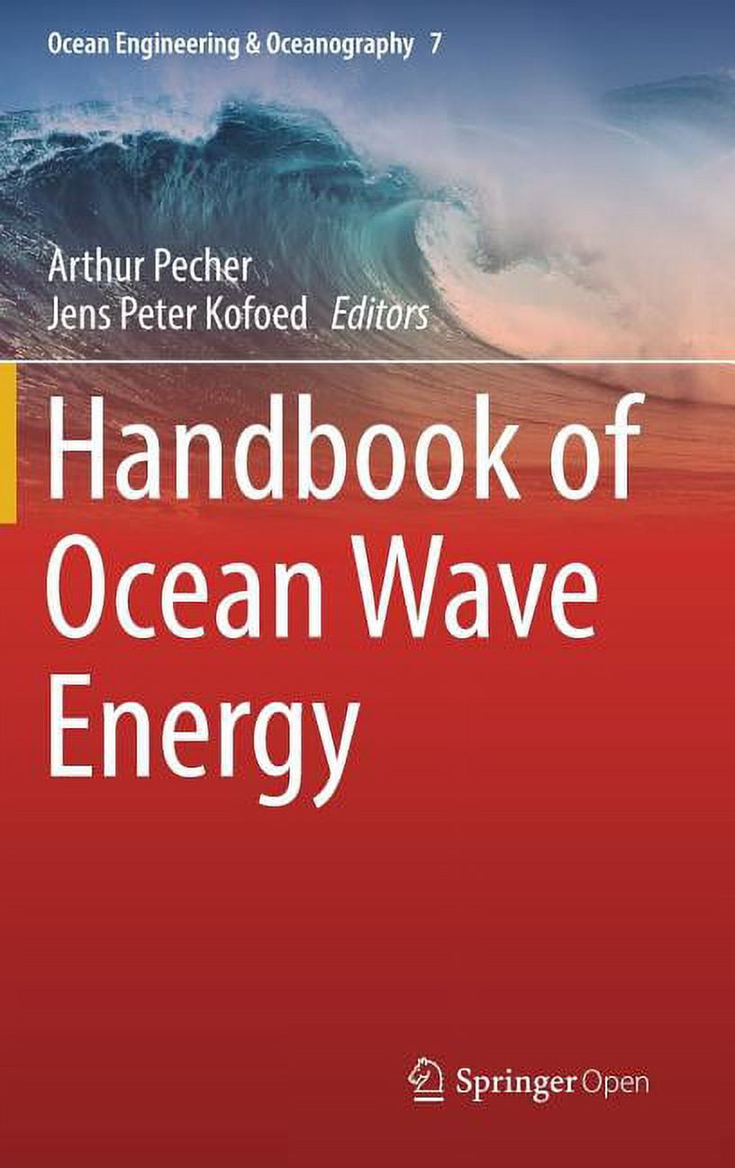 Ocean Engineering & Oceanography: Handbook of Ocean Wave Energy ...