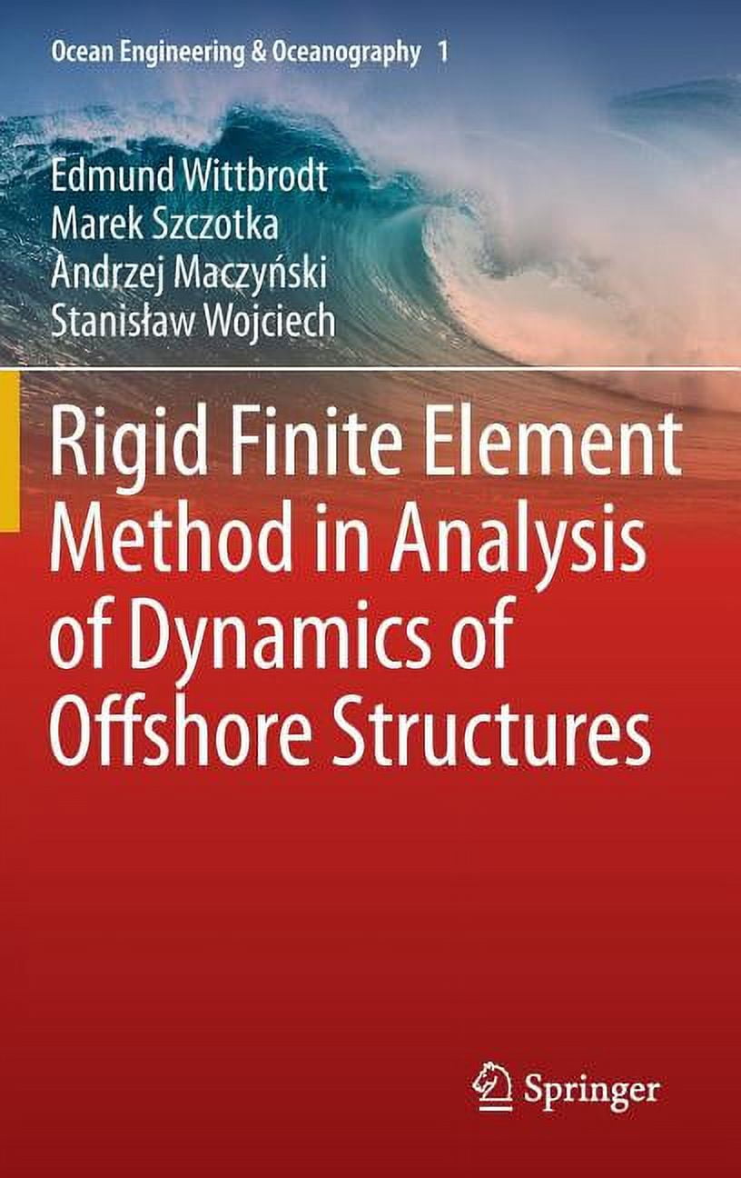 Ocean Engineering & Oceanography Rigid Finite Element Method in ...