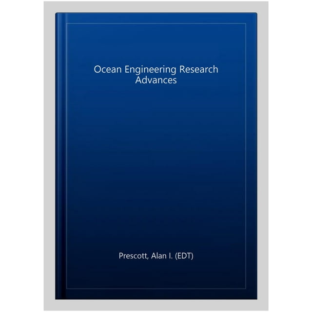 Ocean Engineering Research Advances