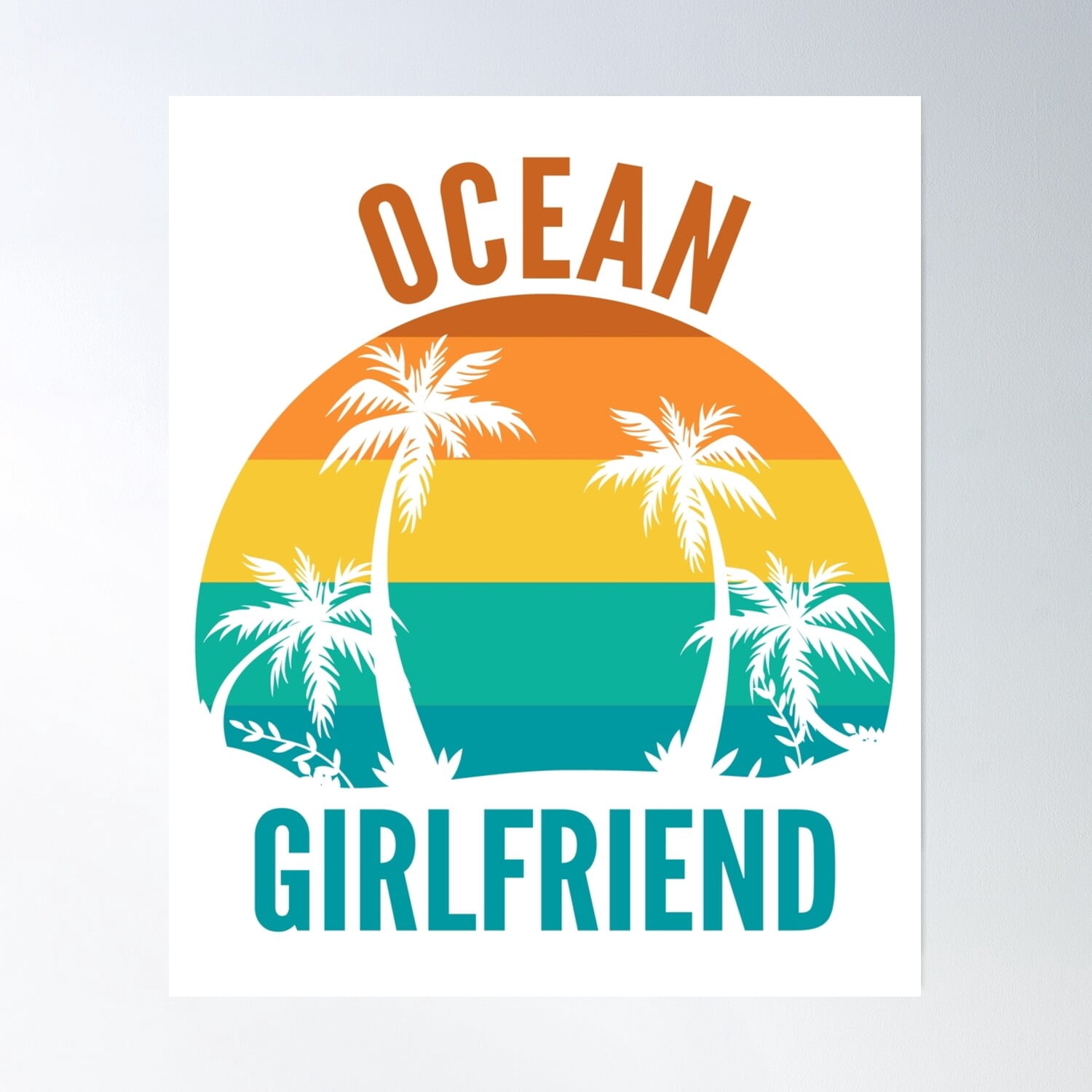 Ocean Girlfriend Poster Wall Art, Modern Wall Decor, 8x12 UNFRAMED ...