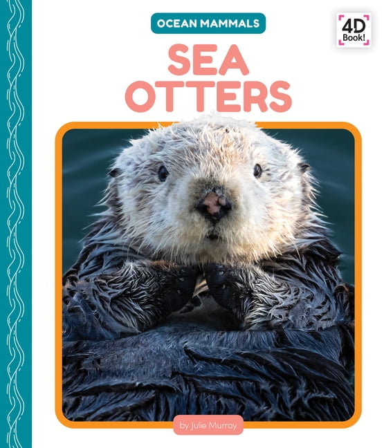 Ocean Mammals Sea Otters, (Hardcover) - Walmart.com