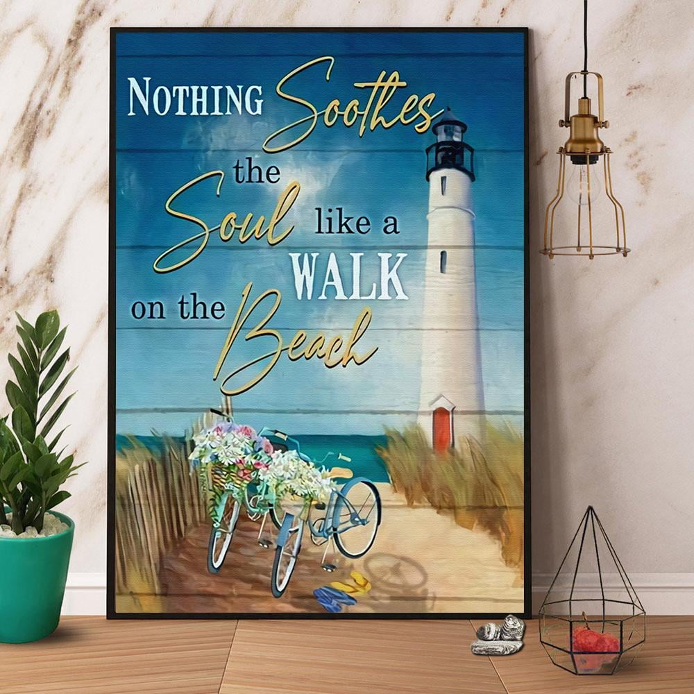 Ocean Nothing Soothes The Soul Like A Walk On The Beach Paper Poster No ...