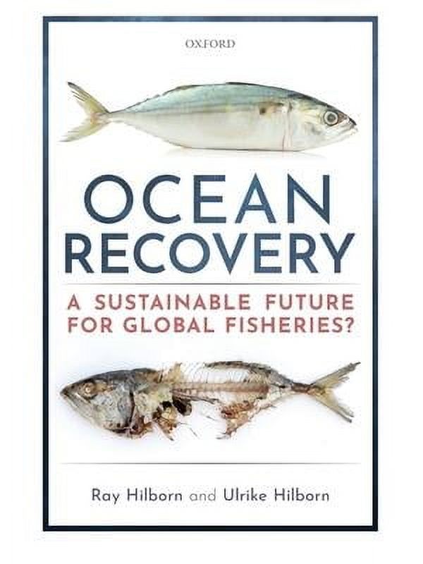 Ocean Recovery : A Sustainable Future for Global Fisheries? - Walmart.com