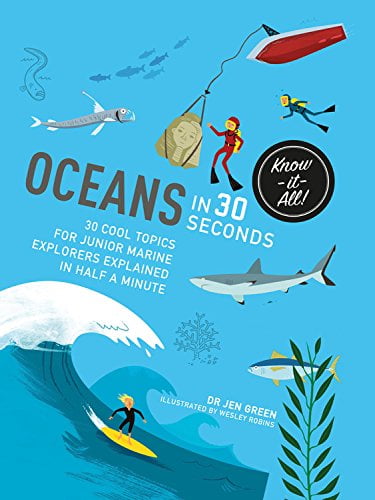 Pre-Owned Oceans in 30 Seconds: 30 Cool Topics for Junior Marine ...