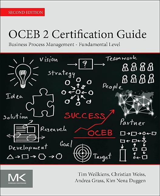 Oceb 2 Certification Guide: Business Process Management - Fundamental Level, (Paperback ...