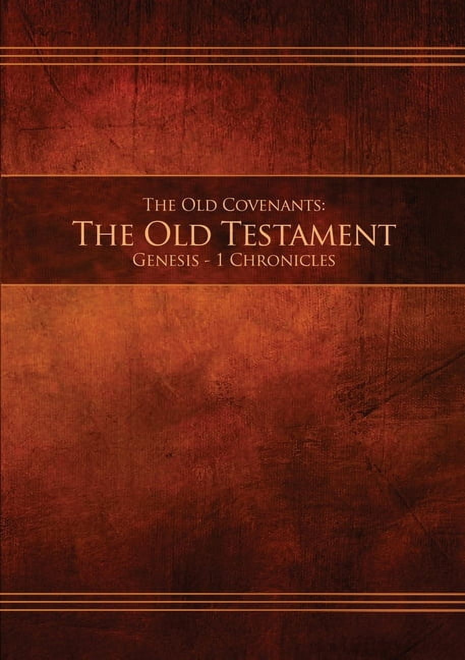 Ocot1-Pb-M-01 The Old Covenants, Part 1 - The Old Testament, Genesis ...