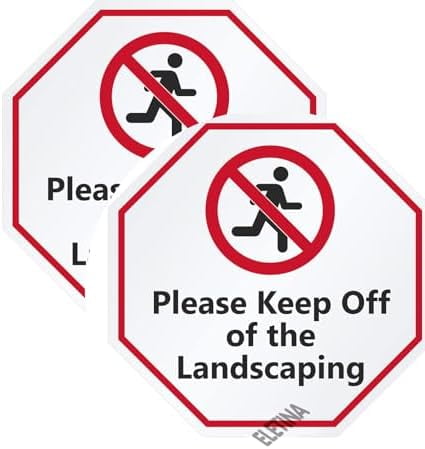 Octagon Yard Signs Please Keep Off of the landscaping Signs Please Keep ...