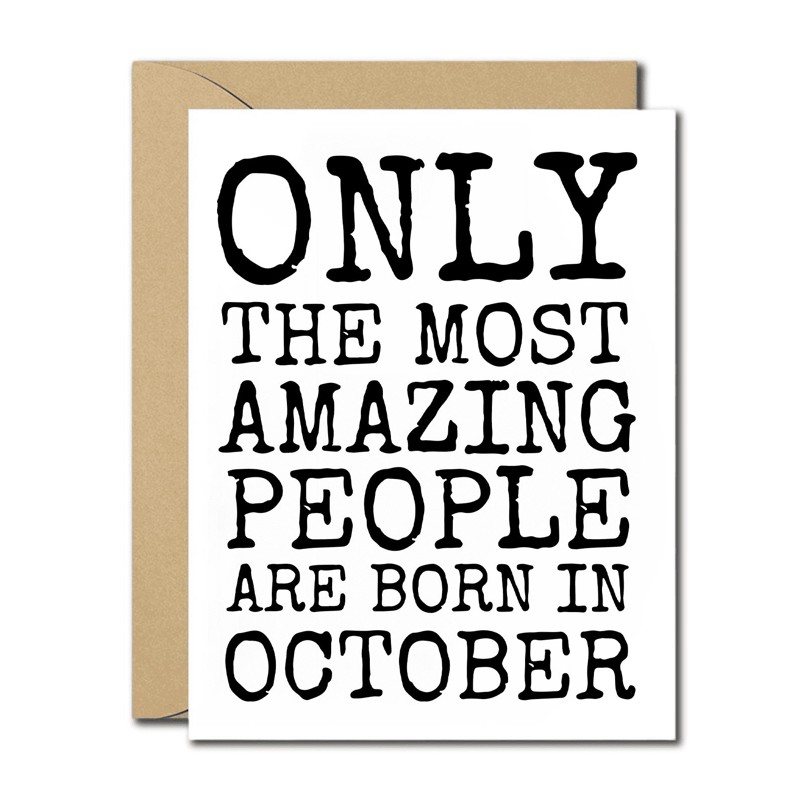 October Birthday Card – “Only the Most Amazing People Are Born in ...