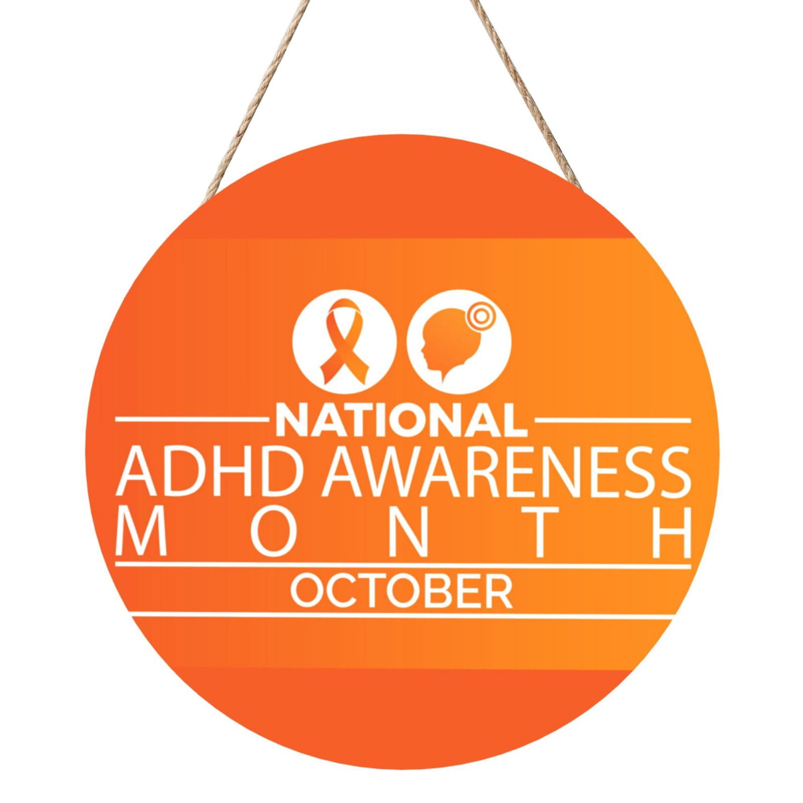 October Is Adhd Awareness Month Orange Ribbon Wooden Hanging Sign ...