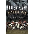 October Men : Reggie Jackson, George Steinbrenner, Billy Martin, and ...