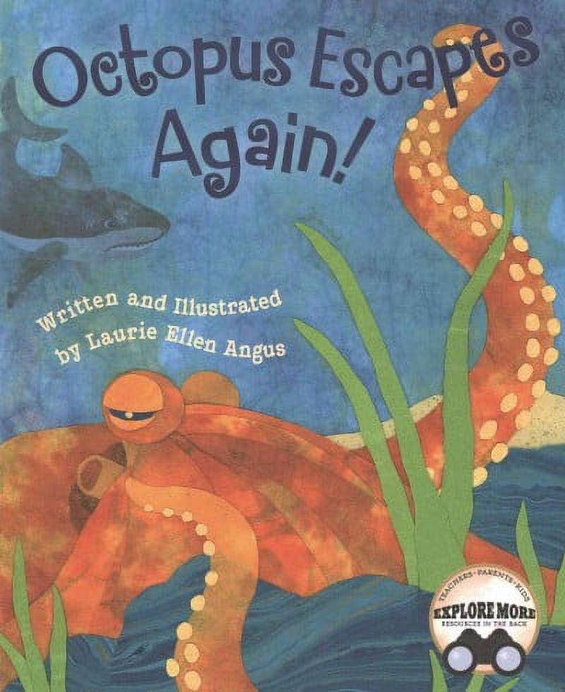 Octopus Escapes Again! -- Laurie Ellen Angus - Walmart.com