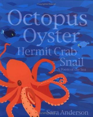 Pre-Owned Octopus Oyster Hermit Crab Snail: A Poem of the Sea (Hardcover) 1593540795 ...