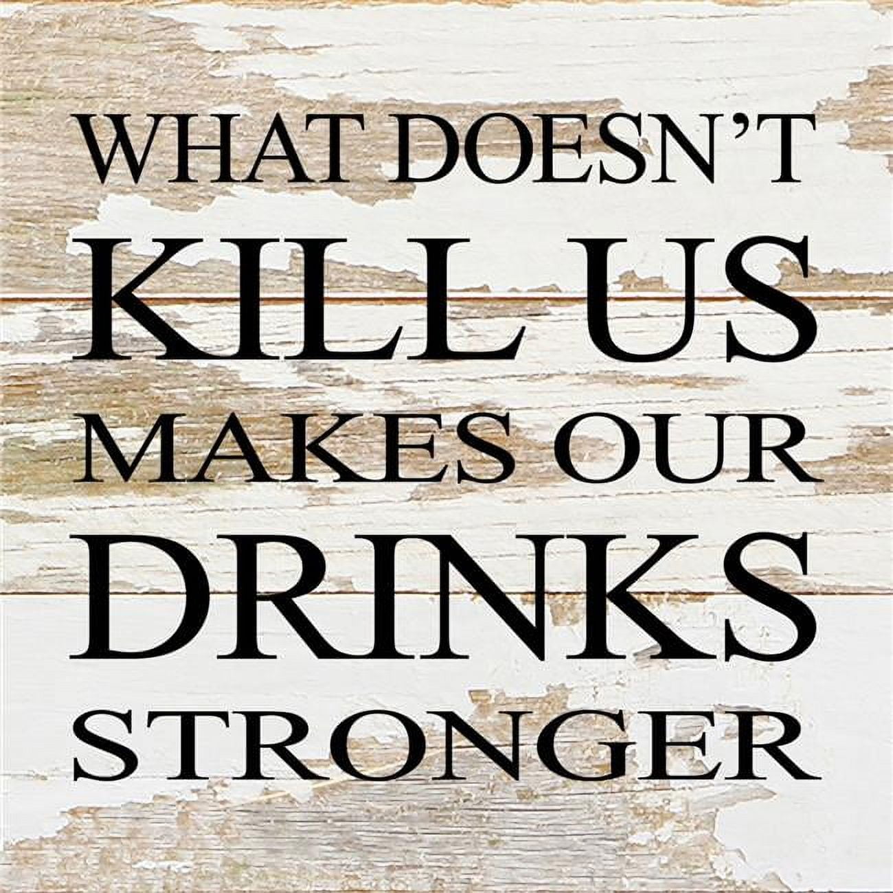 Odash 06KILLUS-WR 6 x 6 in. What Does Not kill us Reclaimed Wood Wall ...