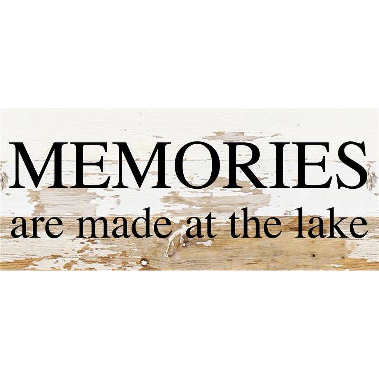 Odash 146MEM-WR 14 x 6 in. Memories are Made at the Lake Reclaimed Wood ...
