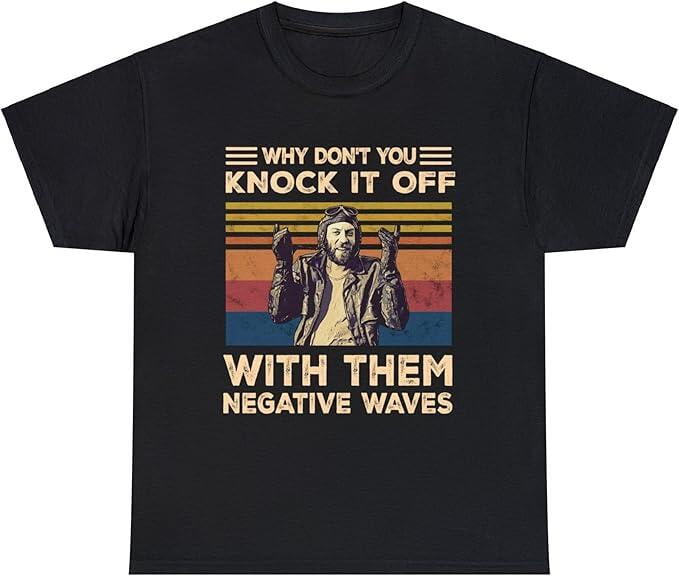 Oddball Why Don't You Knock It Off with Them Negative Waves Vintage ...