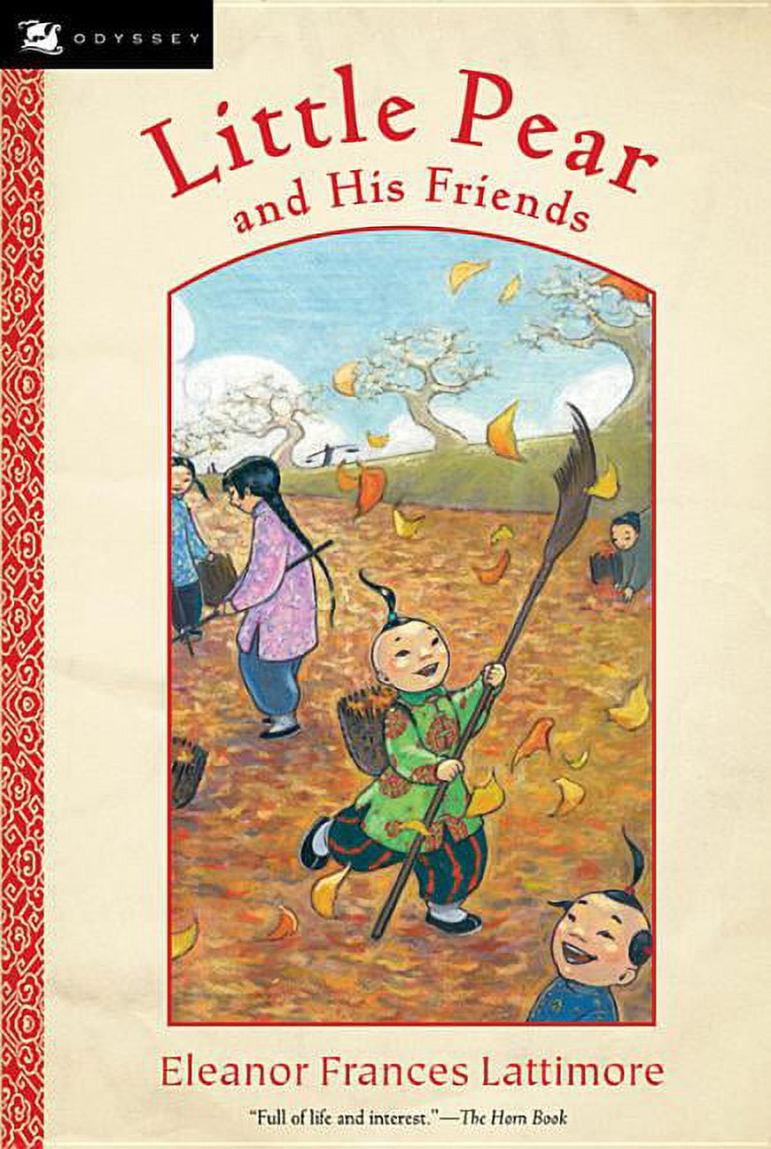 Odyssey Classics (Odyssey Classics) Little Pear and His Friends ...