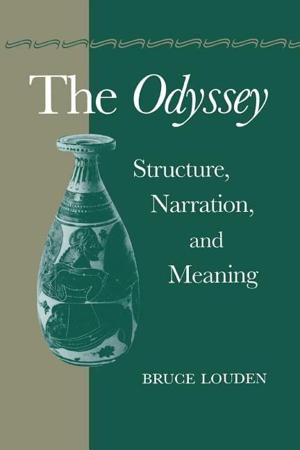 The Odyssey: Structure, Narration, and Meaning, (Paperback) - Walmart ...
