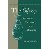 The Odyssey: Structure, Narration, and Meaning, (Paperback) - Walmart ...
