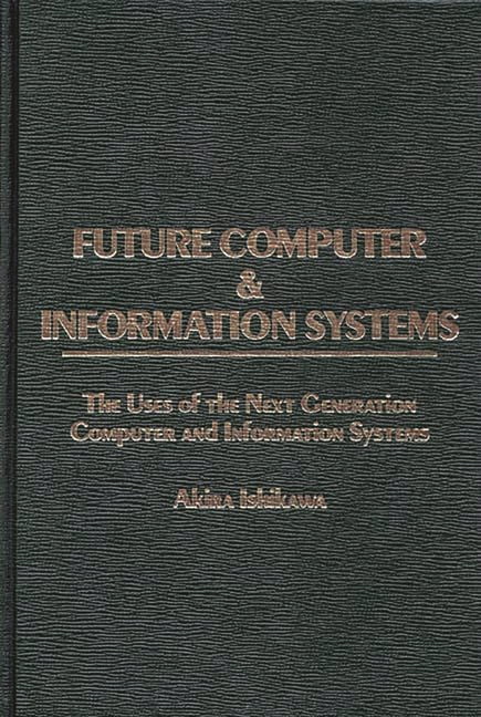 Of Materials & Structures] Future Computer and Information Systems: The ...