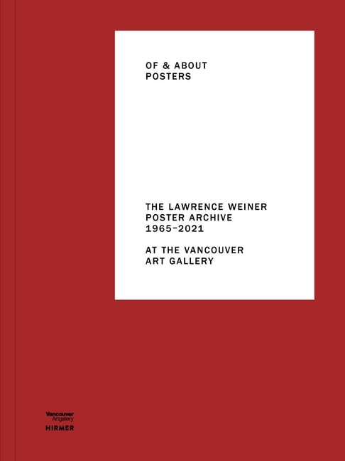 Of & about Posters: The Lawrence Weiner Poster Archive (1965-2021) at ...
